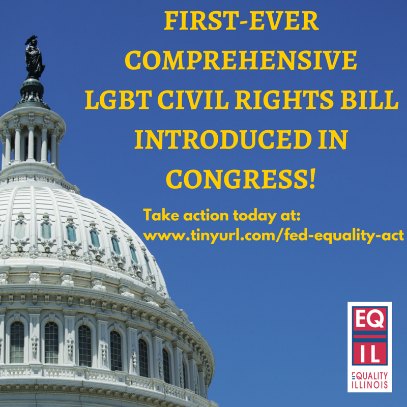 Historic LGBT Equality Act Introduced in Congress – Equality Illinois