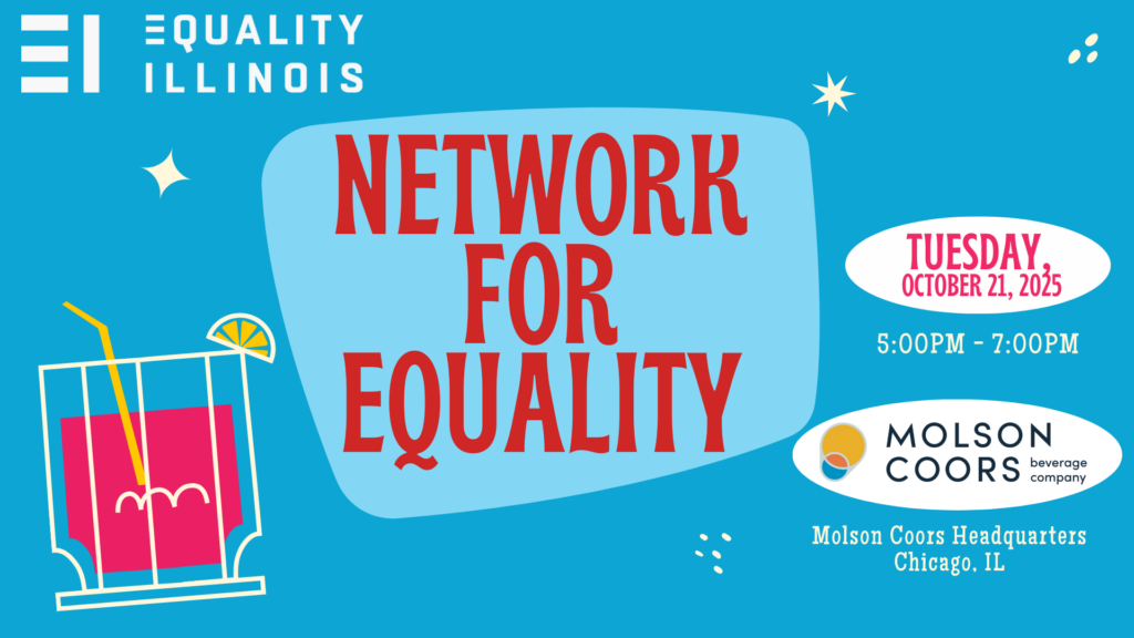 Network for Equality – fall 2025 – Equality Illinois